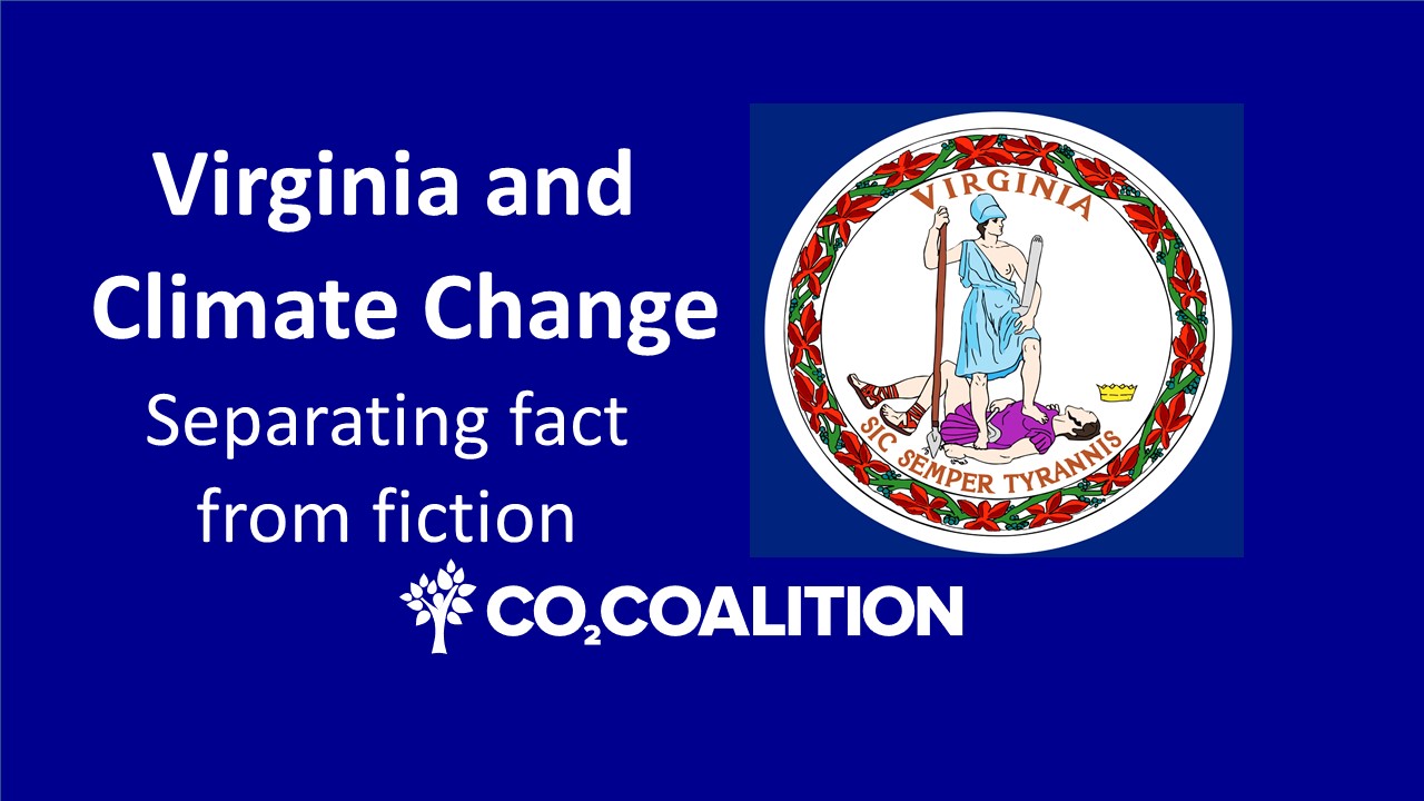 Virginia and Climate Change - Separating Fact from Fiction - CO2 Coalition