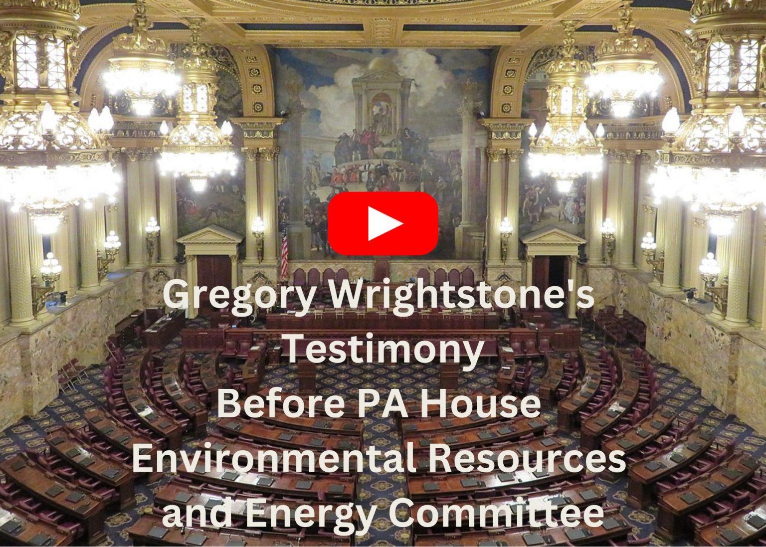 Gregory Wrightstone's Testimony Before the PA House Environmental ...